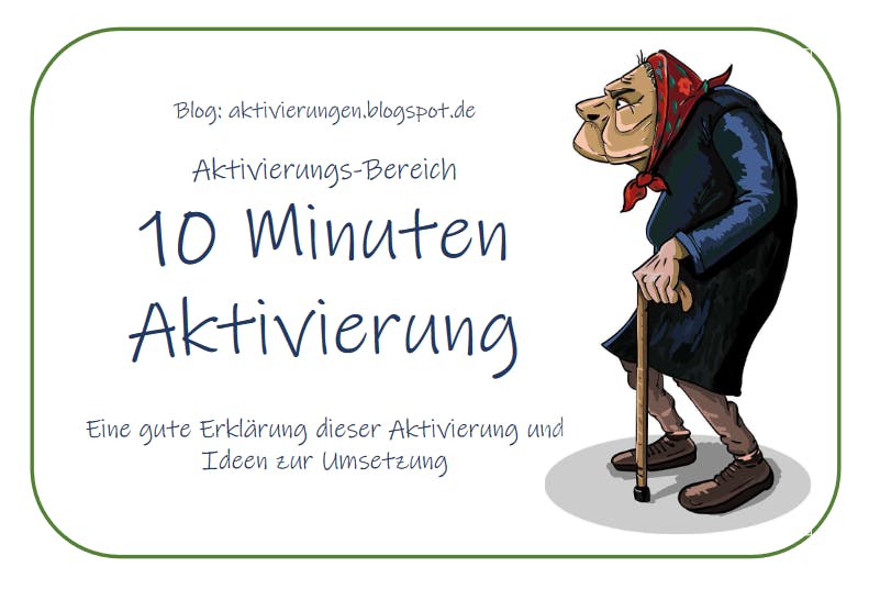 10 Minuten Aktivierungen - BLOG - Aktivierungen