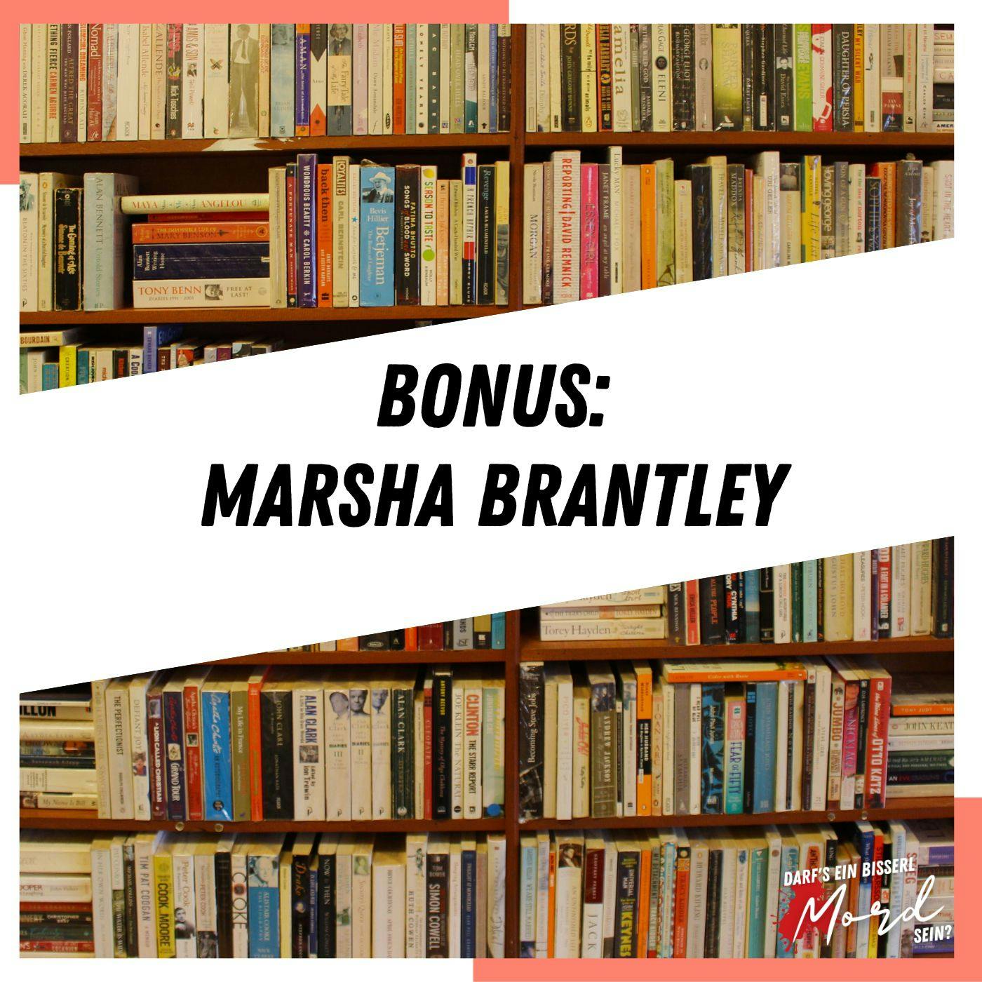 Januar: Marsha Brantley - Darf's ein bisserl Mord sein?