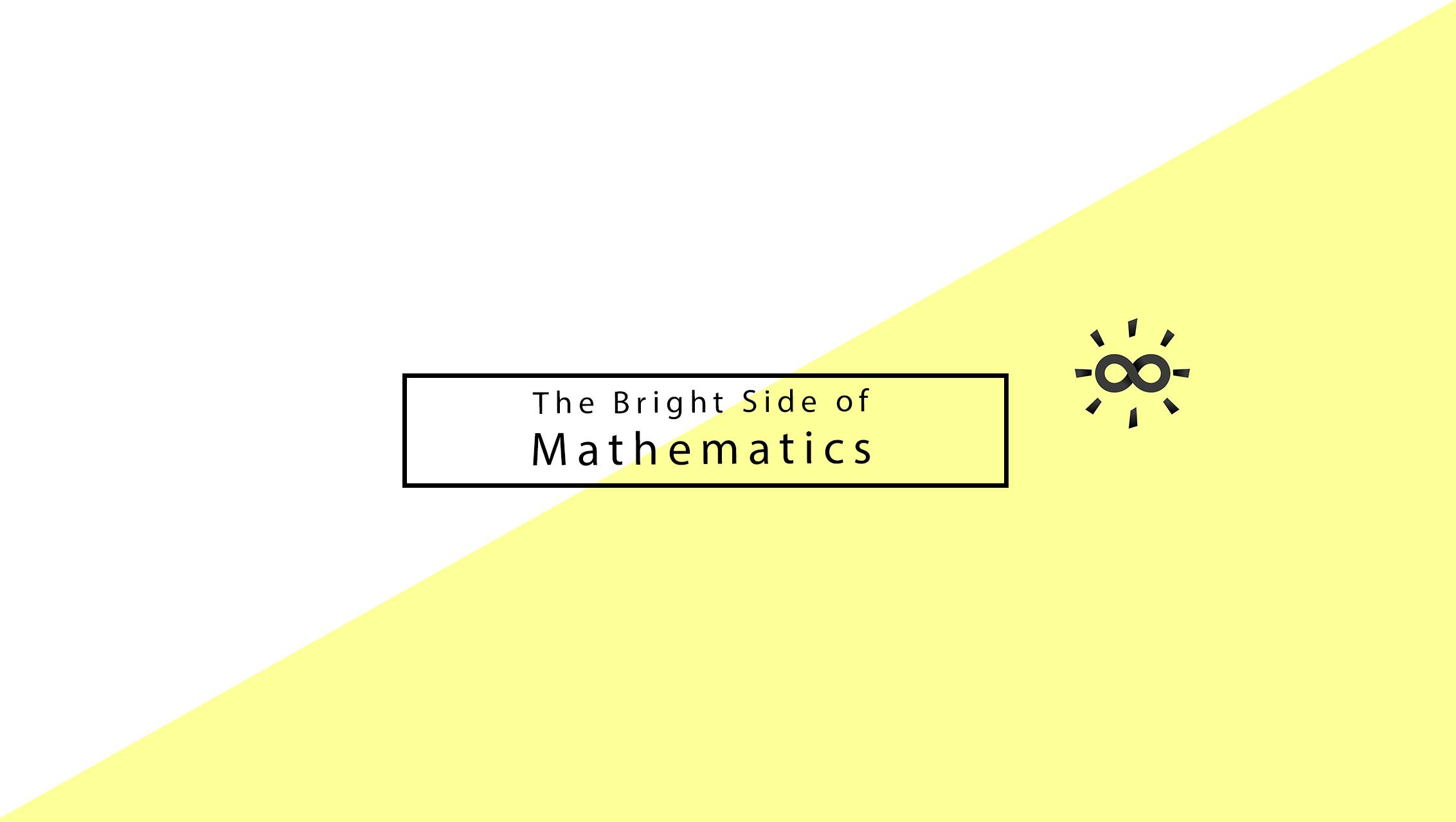 The Bright Side of Mathematics