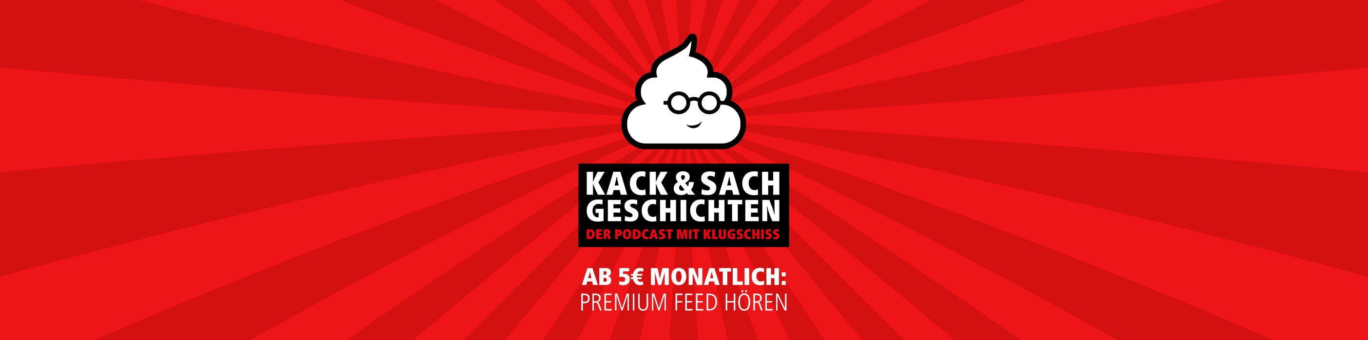 Kack & Sachgeschichten Premium