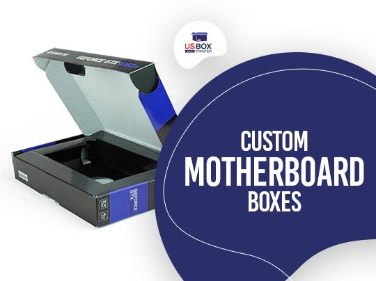 How Do Custom Motherboard Boxes Protect Your Investment? - Custom ...