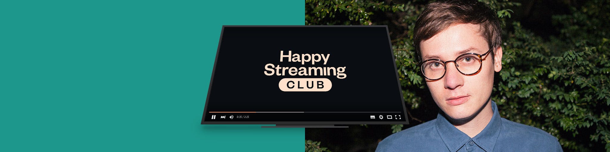Happy Streaming Club